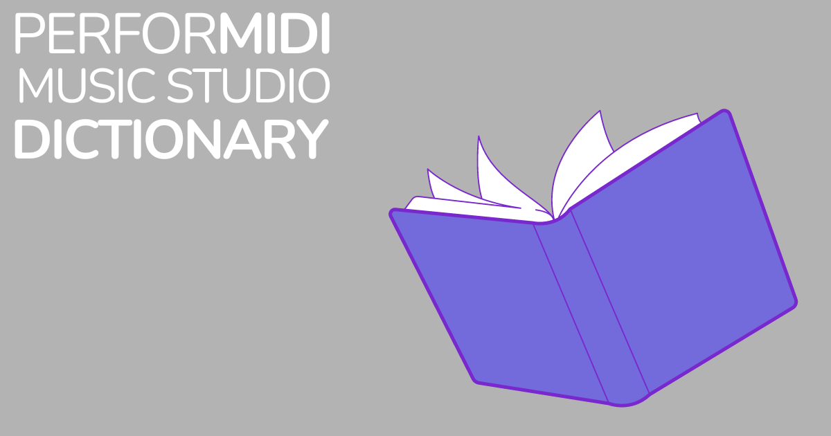 Performidi - Music Studio Dictionary