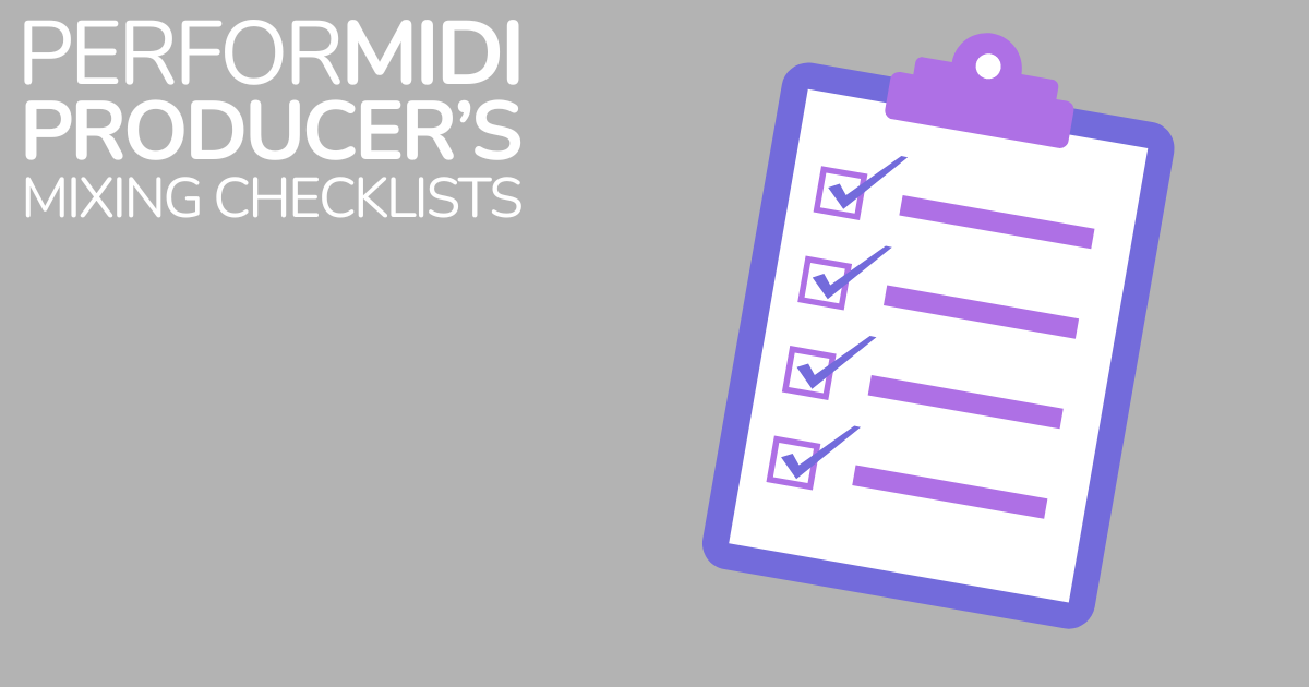 Performidi - Mixing Checklists